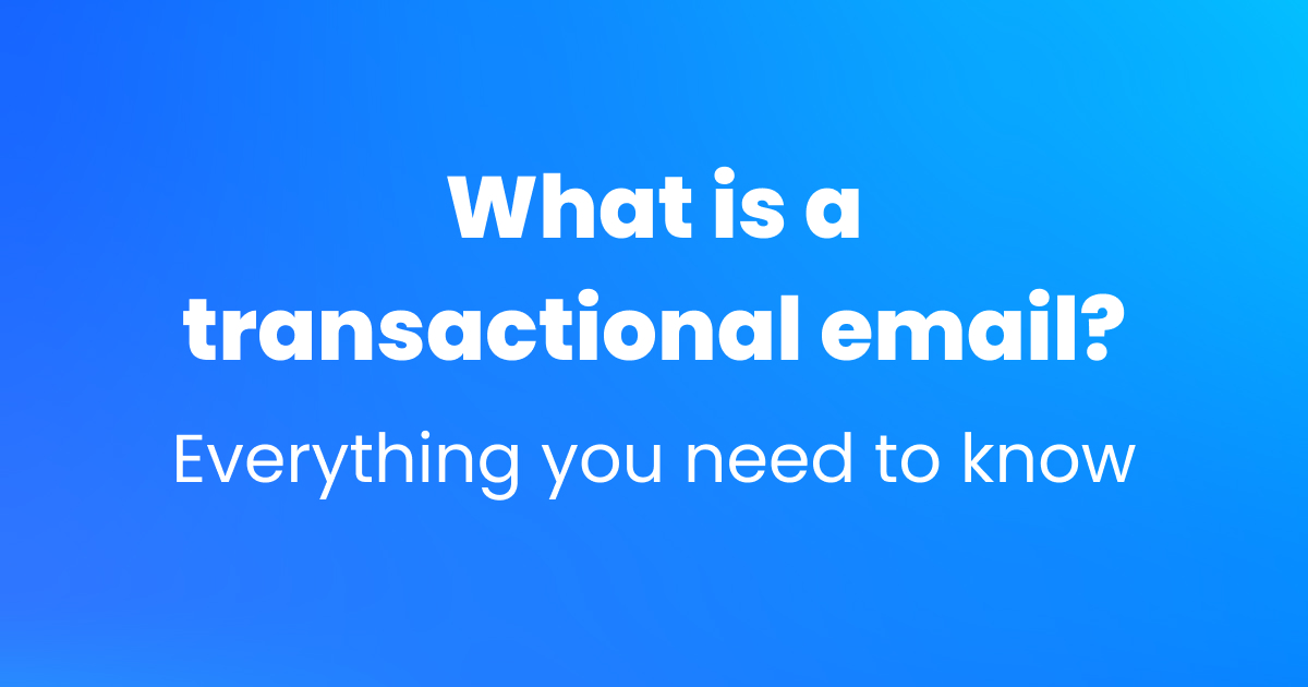What is a transactional email – Simple explanation